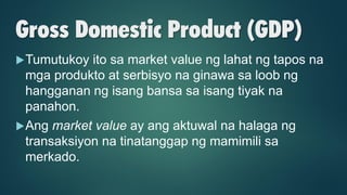 Pambansang Kita: GDP at GNP | PDF