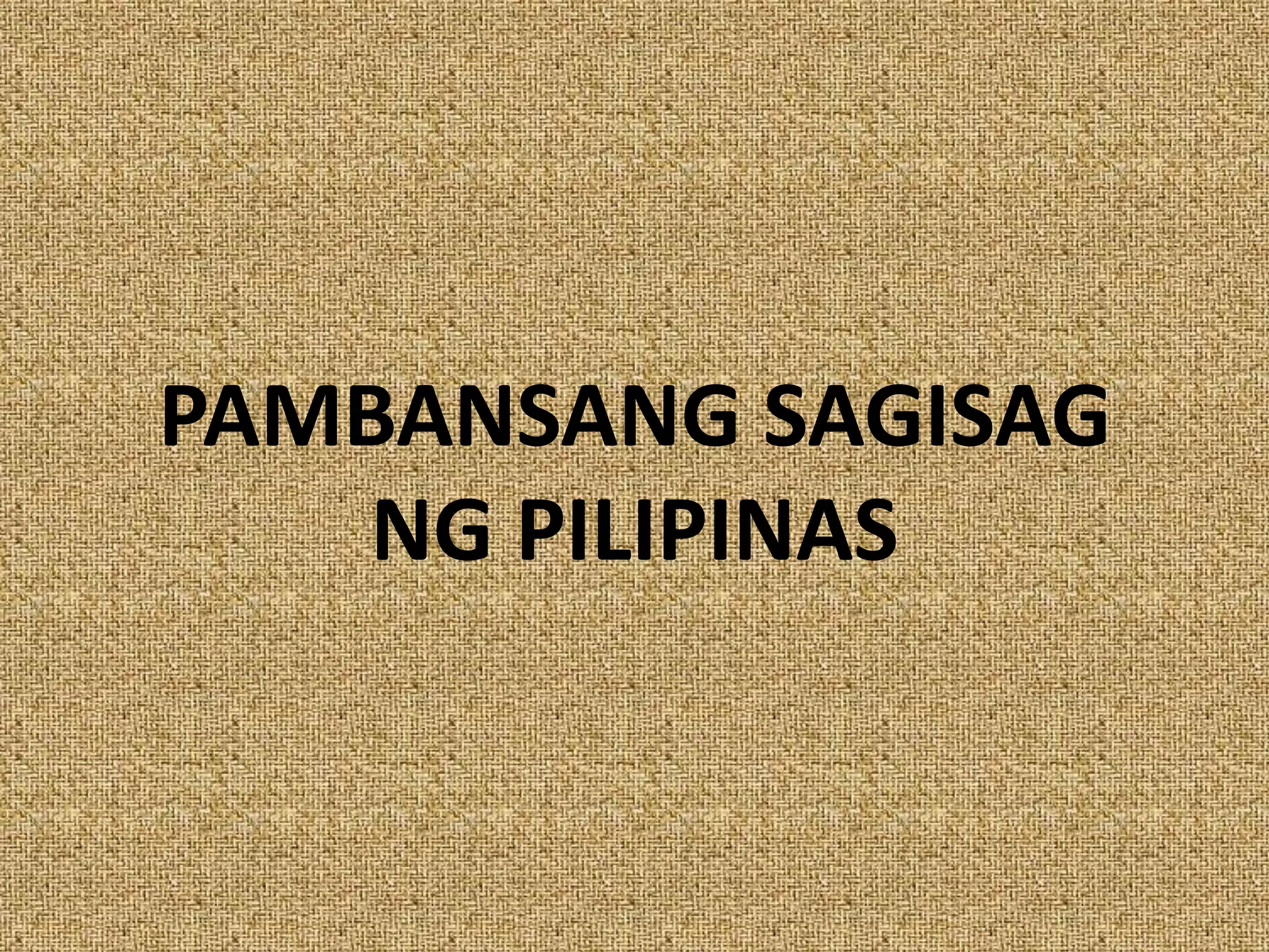 Pambansang Sagisag ng Pilipinas | PPTX