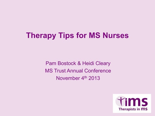 Therapy Tips for MS Nurses | PPT