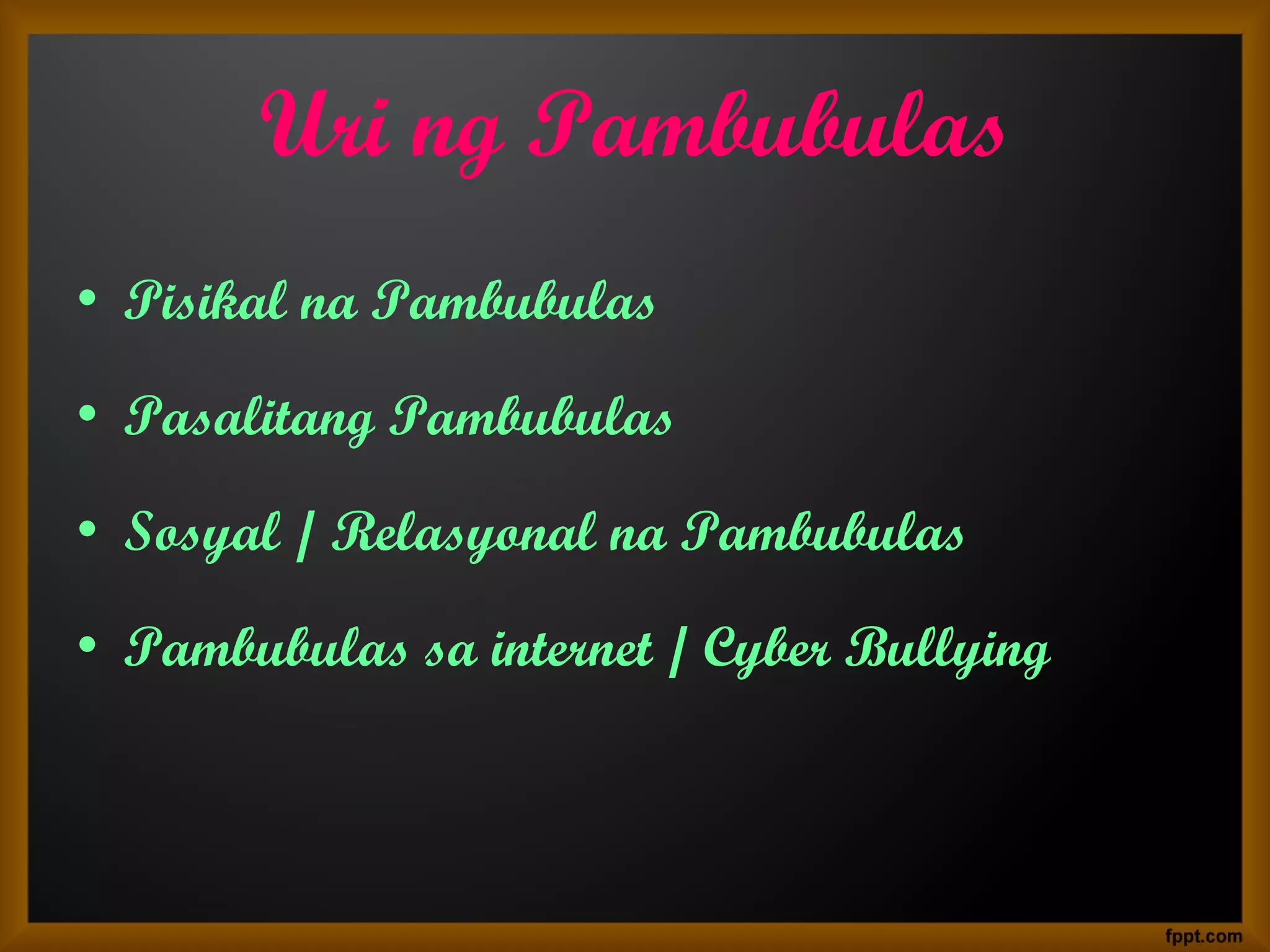 Pambubulas / bullying | PPT