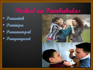 Pambubulas / bullying | PPT
