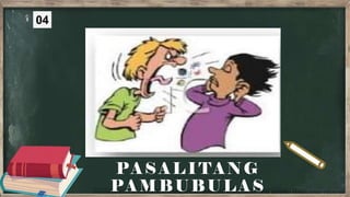 pambubulas ppt.pptx