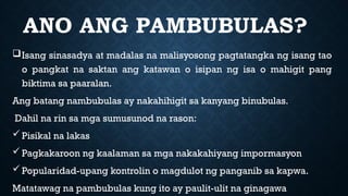 EPEKTO NG PAMBUBULAS SA PAARALAN, PAANO MAIIWASAN.pptx