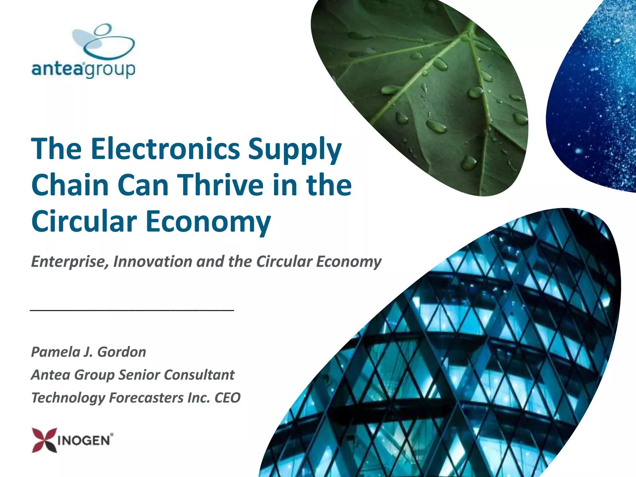 The Electronics Supply Chain Can Thrive in the Circular Economy | PPT