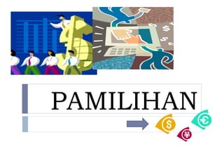 Pamilihan | PPTX