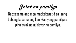 Pamilya ggghcuglokbkjvuydyvjbscahuidgasi.pptx