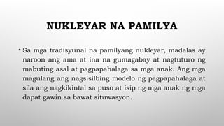 Pamilya Bilang Sandigan ng mga Pagpapahalaga.pptx