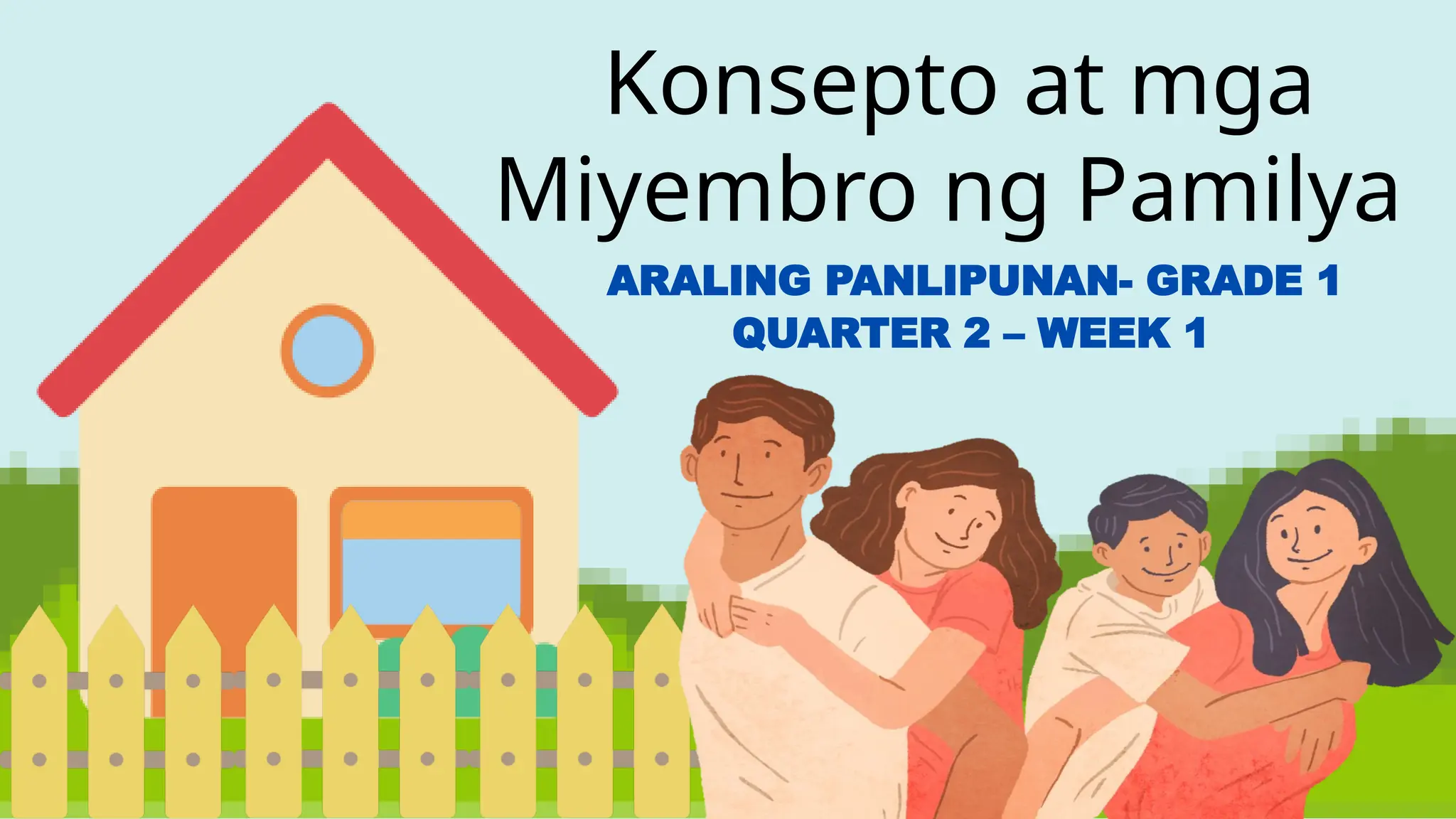 Konsepto at mga Miyembro ng Pamilya/ Araling Panlipunan | PPTX