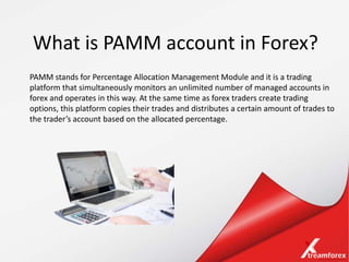 PAMM Account In Forex | PPTX