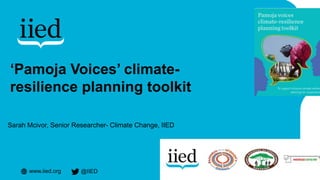 ‘Pamoja Voices’ climate-resilience planning toolkit | PPT
