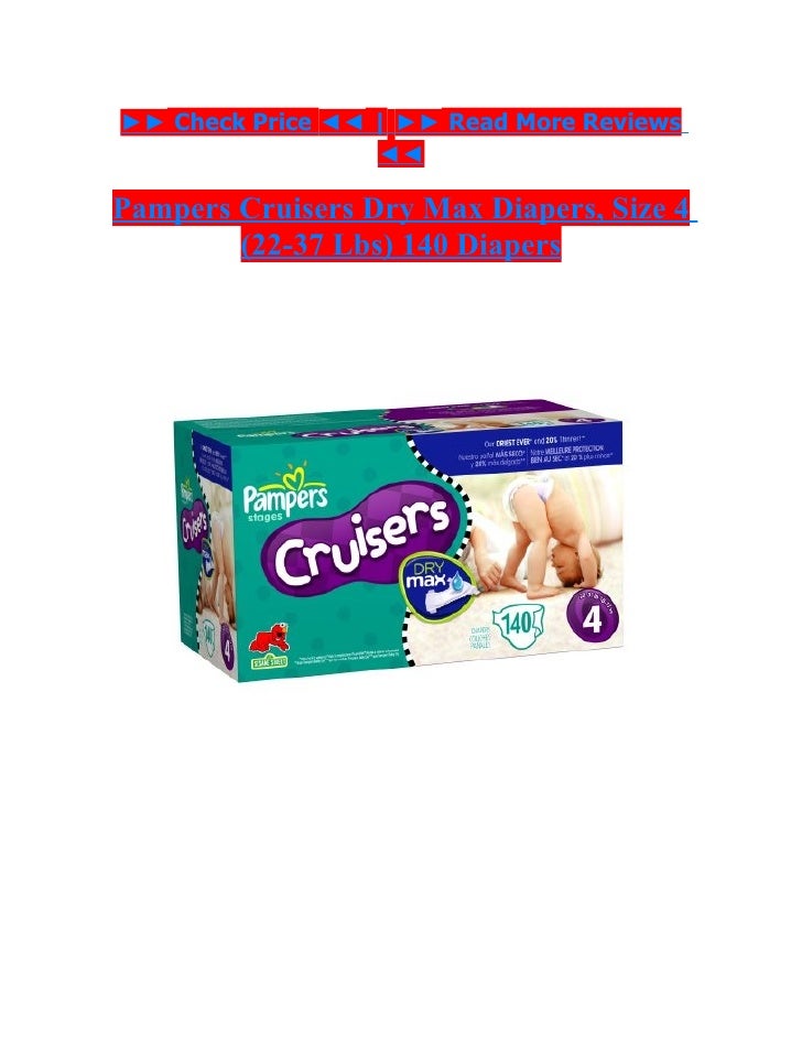 Pampers cruisers dry max diapers, size 4 (22 37 lbs) 140 diapers
