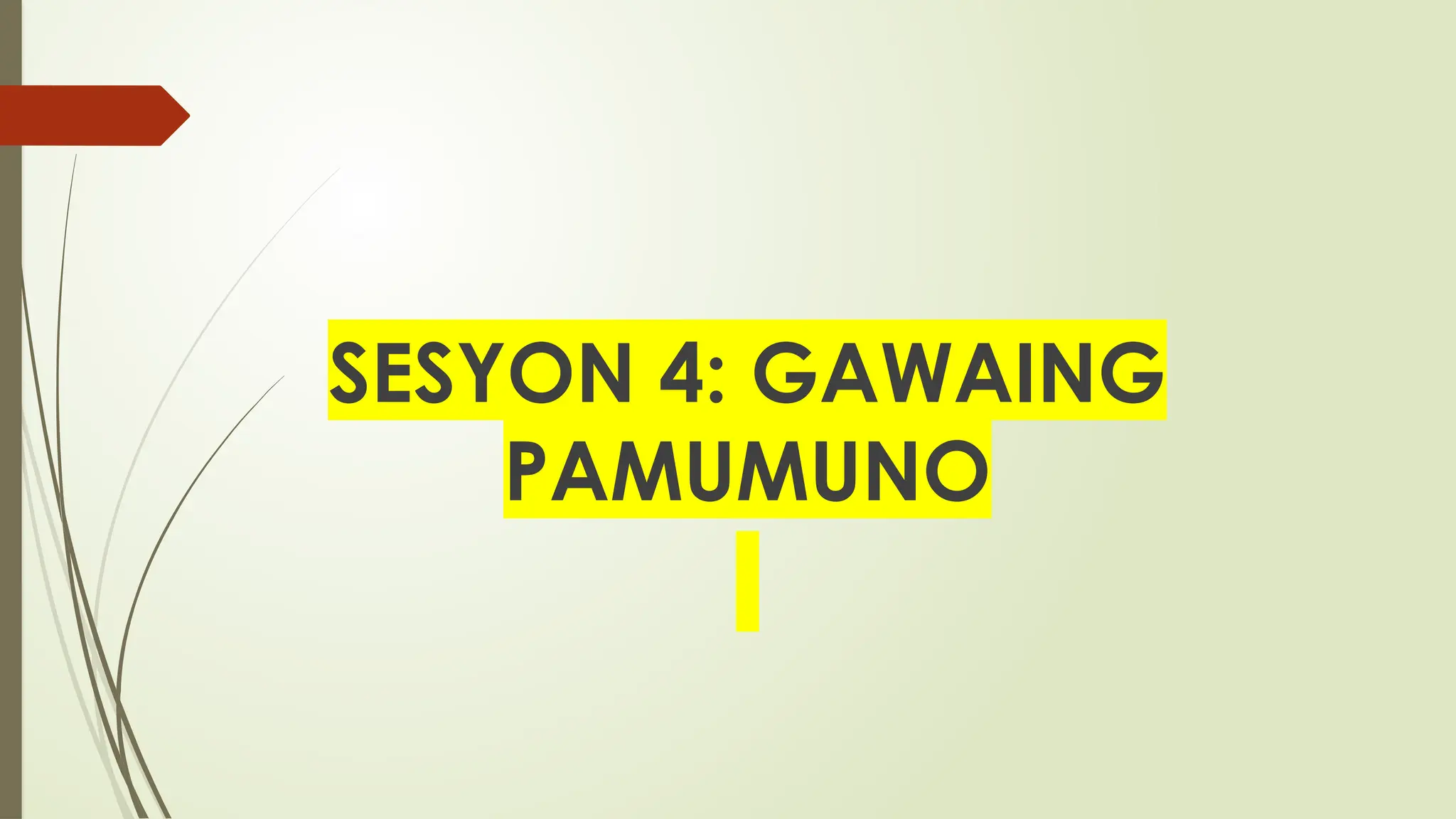 PAMUMUNO AT PAKIKIISA-modyul 3. session 1.pptx