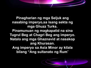 Pamumuno ng mga turkong seljuks | PPTX