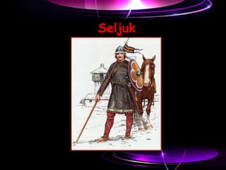 Pamumuno ng mga turkong seljuks | PPTX