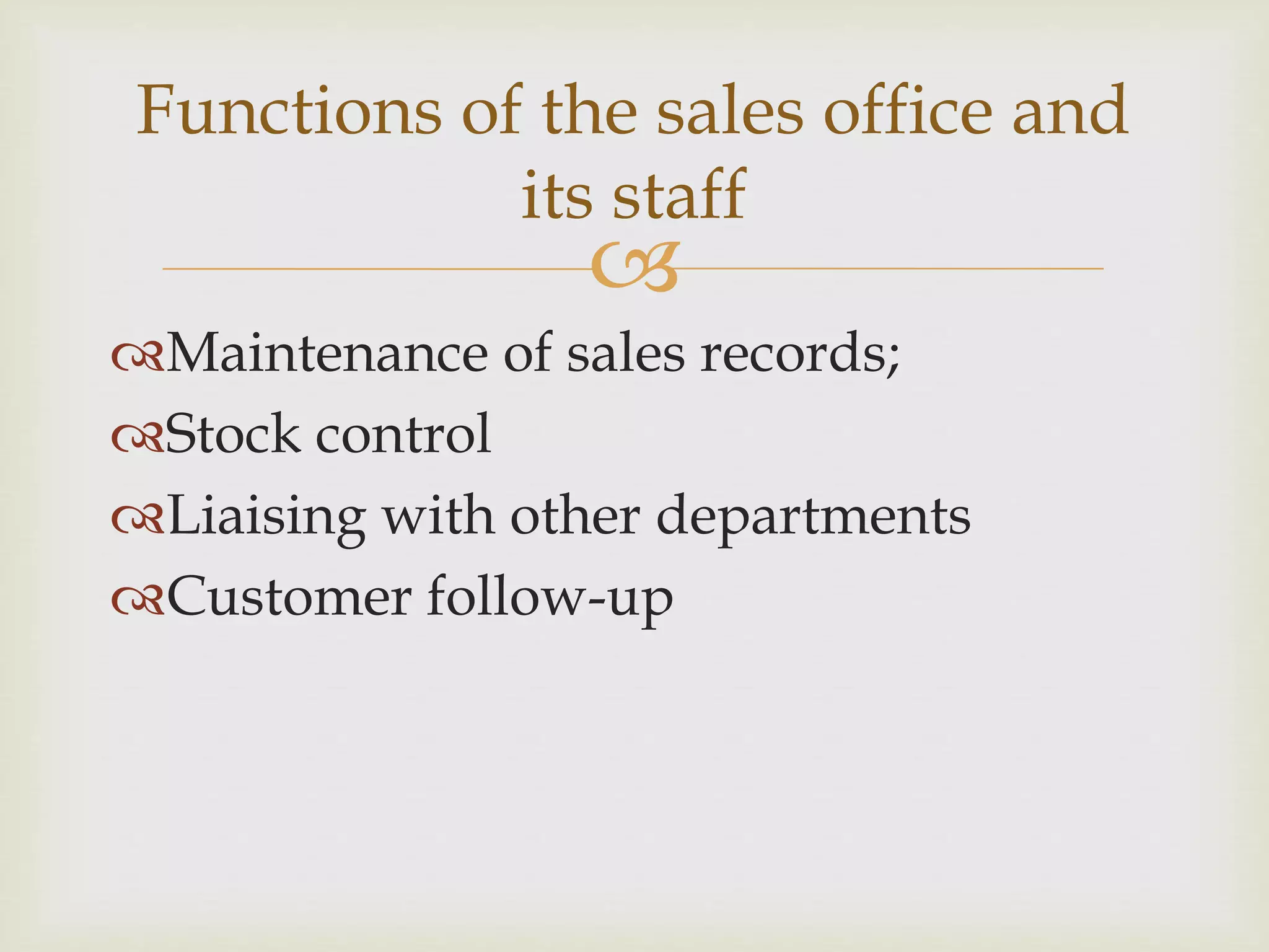 Functions of staff involved in Sales department | PPTX