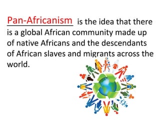 Pan-africanism_and_nationalism | PPT