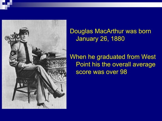 Command Philosophy , Leadership Analysis of Sir Gen McArthur .ppt