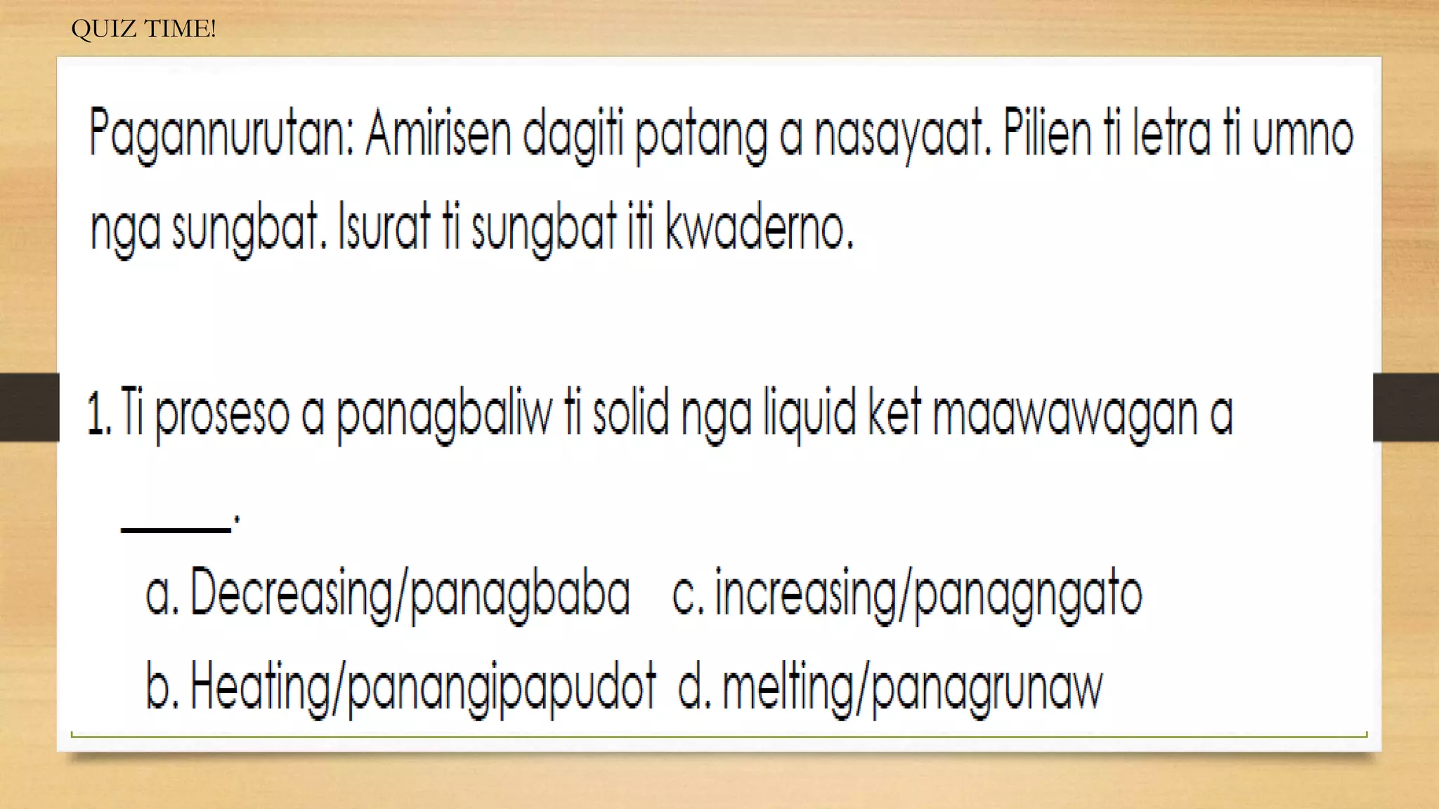 Panagbaliw-ti-banbanag-manipud-solid-nga-agbalin-nga-liquid.pptx