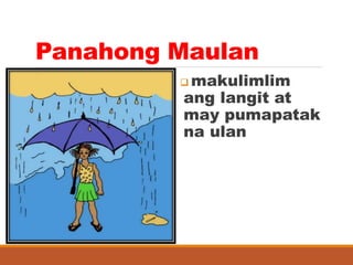 Panahon | PPT