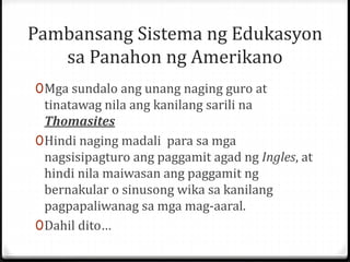 Panahon ng-amerikano | PPTX
