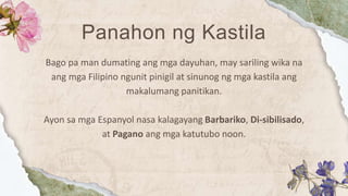 Wika at Panitikan sa Panahon ng Kastila.pptx