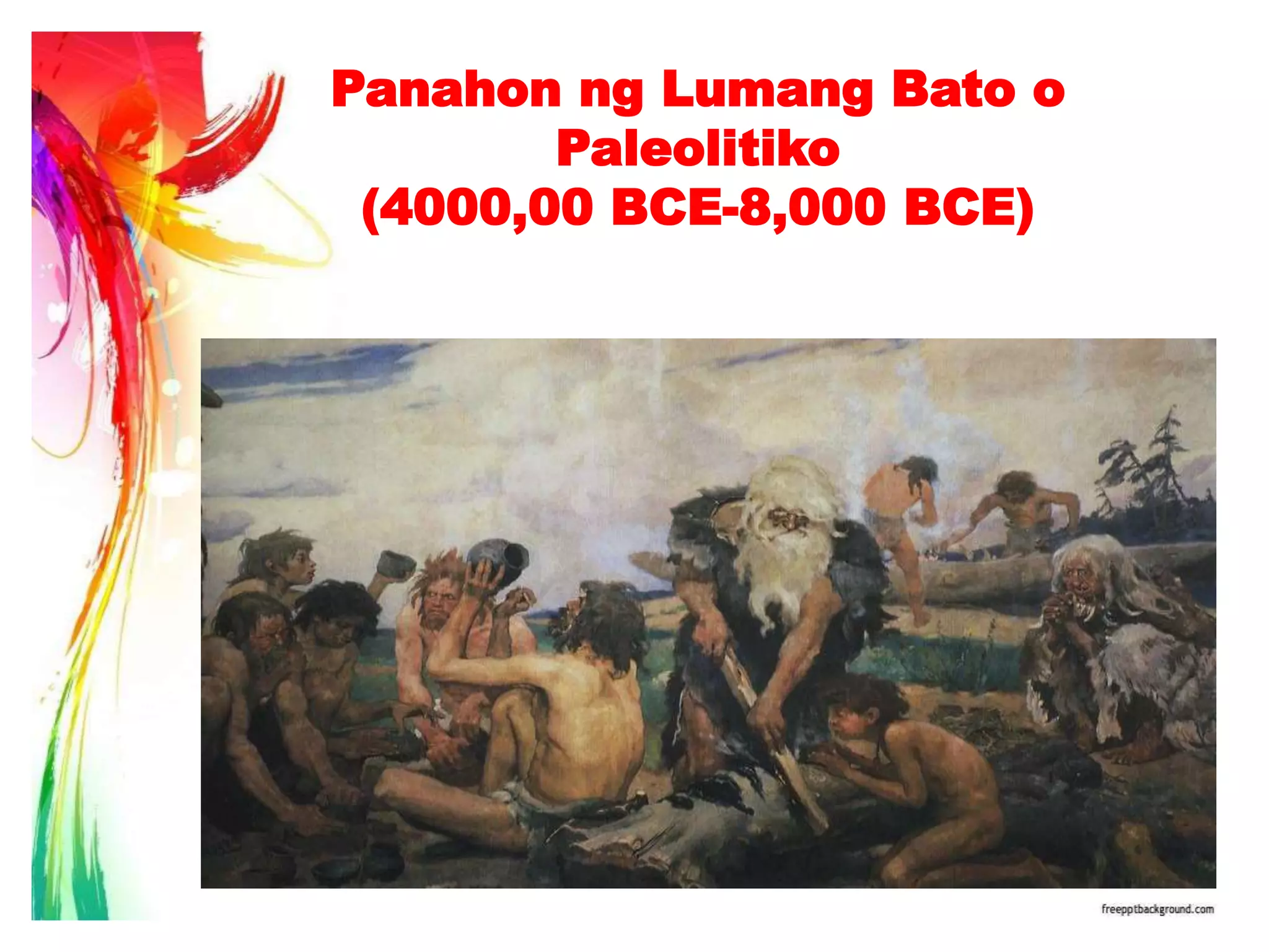 Panahon ng bato | PPTX