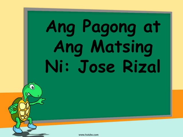 Pagsusuri ng Maikling Kwento sa Panahon ng kastila (Ang Pagong at Ang ...