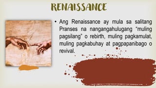 panahon ng pagusbong/ rennaissance araling panlipunan.pptx