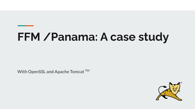 FFM / Panama: A case study with OpenSSL and Tomcat | PDF