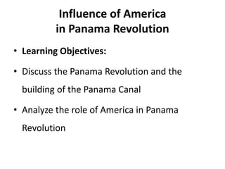 Panama Revolt and US influence.pptx