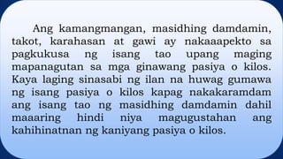 Pananagutan sa Kalalabasan ng Sariling Kilos at Pasiya.pptx