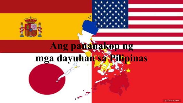 Ang pananakop ng mga dayuhan sa Pilipinas | PPTX
