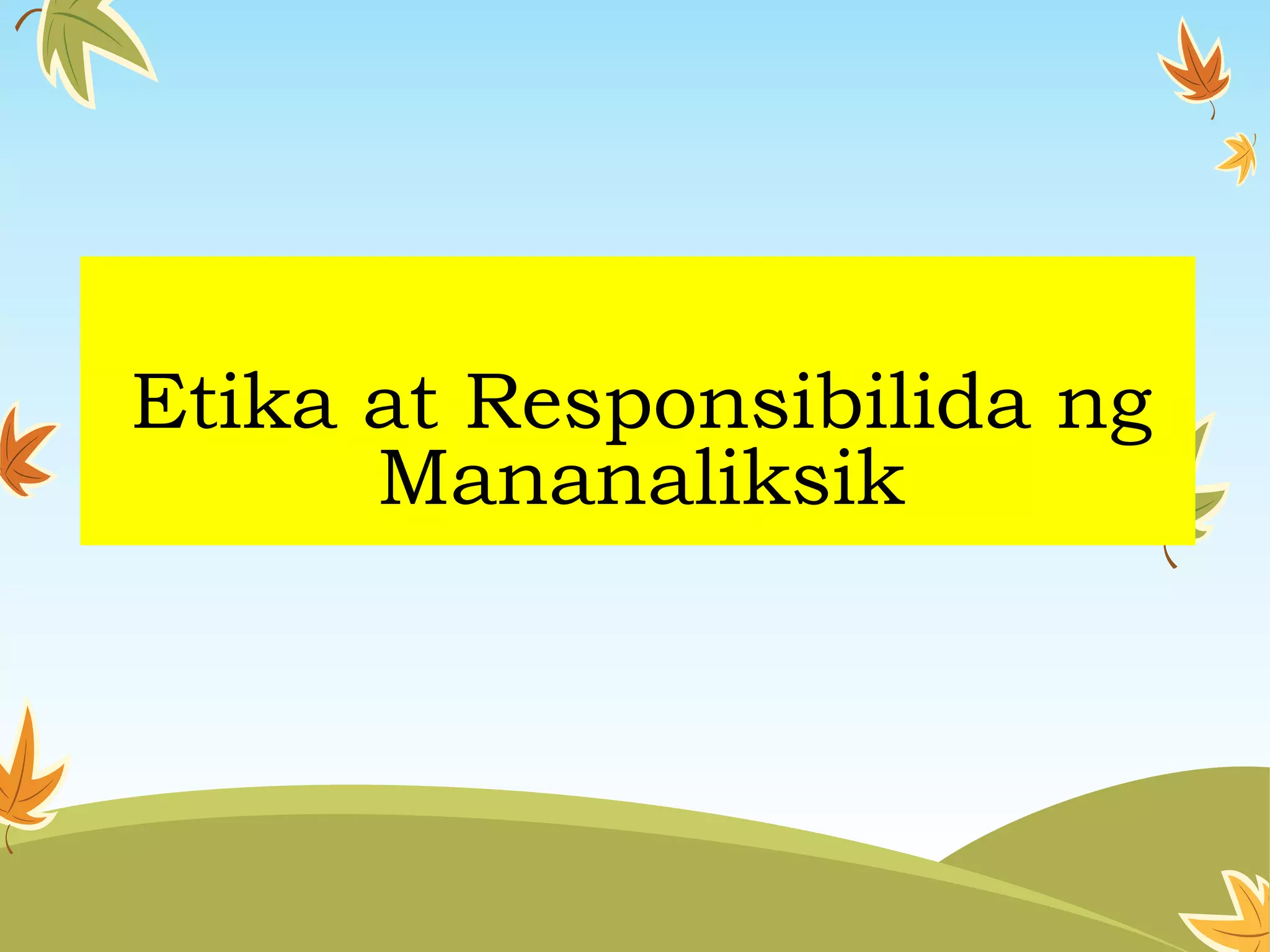 PANANALIKSIK-METODO.pptx