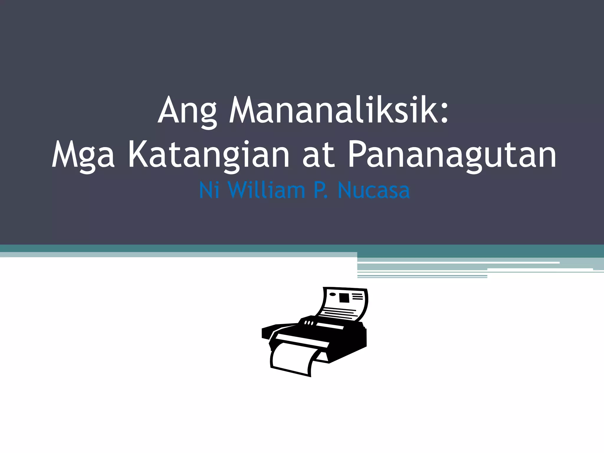 PANANALIKSIK 2.ppt