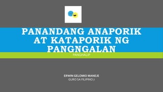 Panandang Anaporik at kataporik (1).pptx