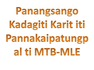 Panangsango iti karit ti mtb | PPTX