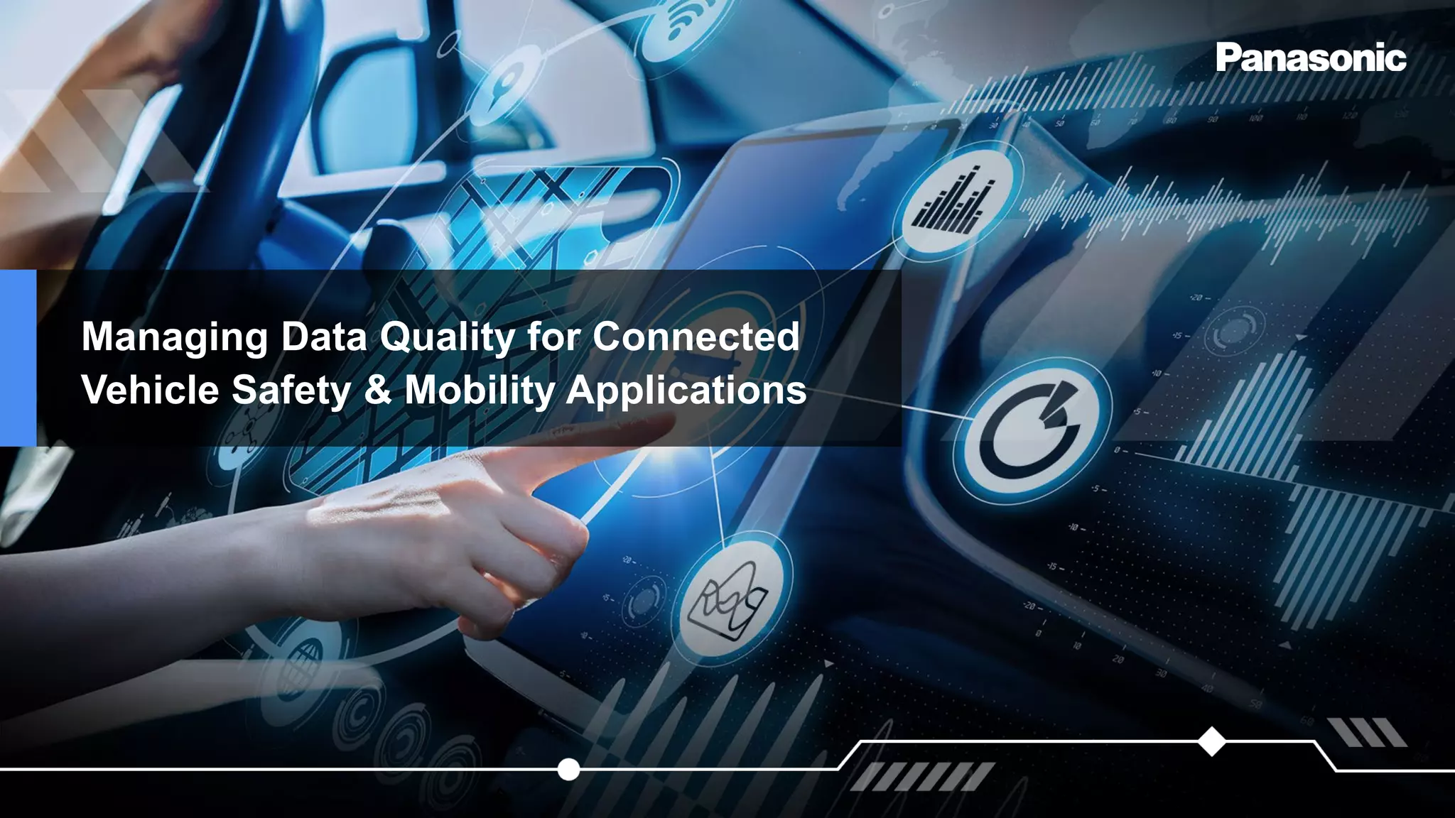 How Good Data Quality Enables Panasonic to Keep Roadways Smart, Safe ...
