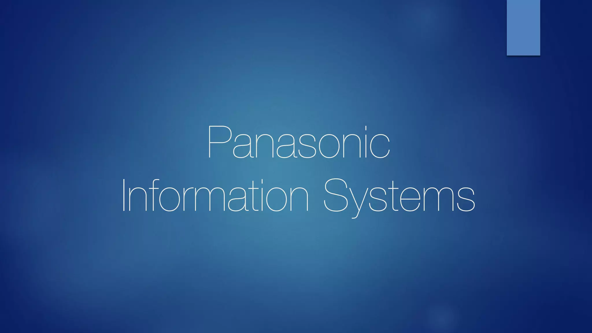 Panasonic information systems | PPT