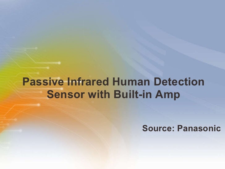 Passive Infrared Human Detection Sensor with Built-in Amp