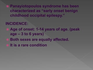 Panayiotopoulos syndrome | PPTX