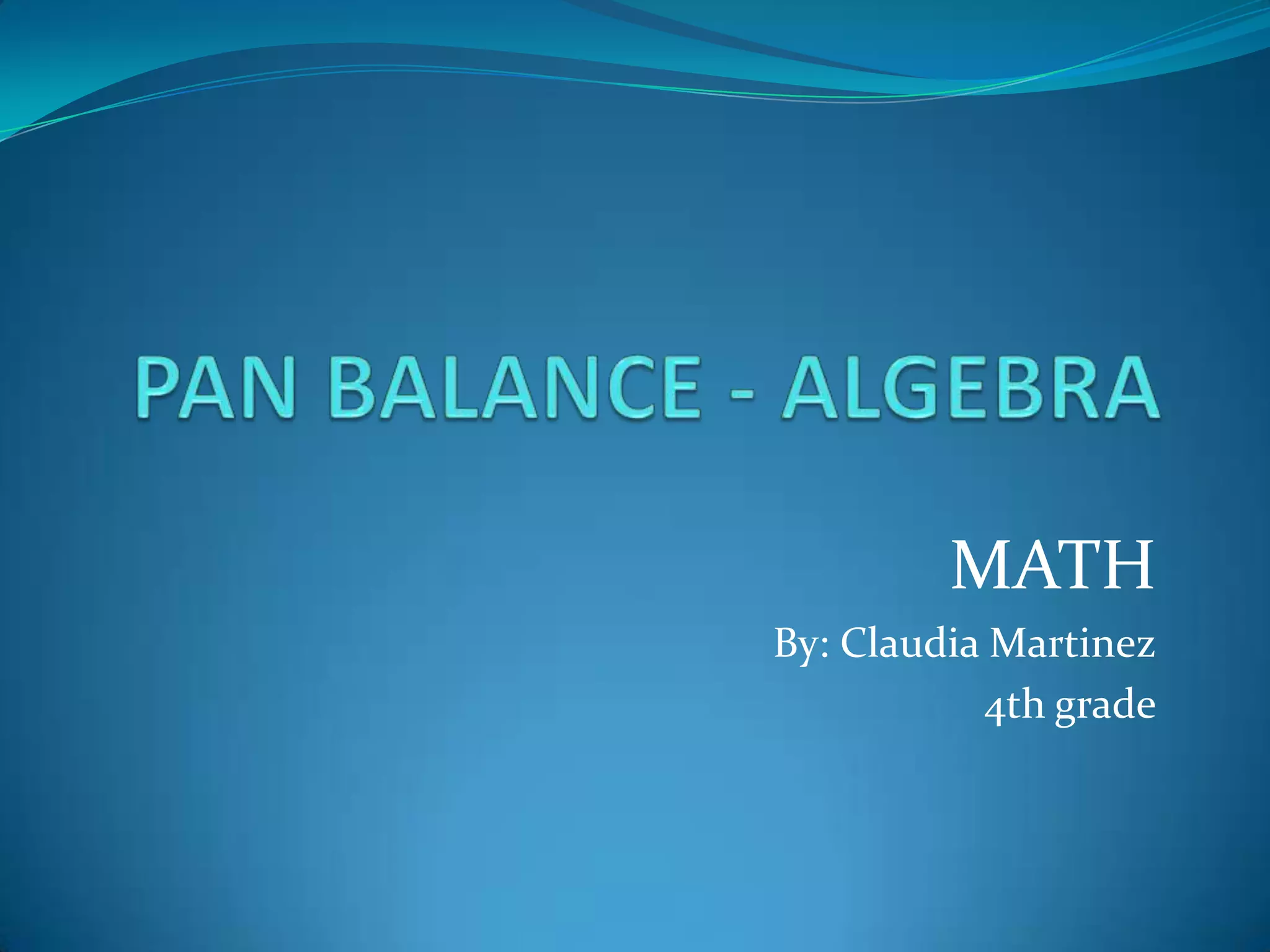 Pan balance algebra | PPTX