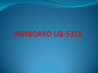 PANASONIC UB- 5315 | PPT