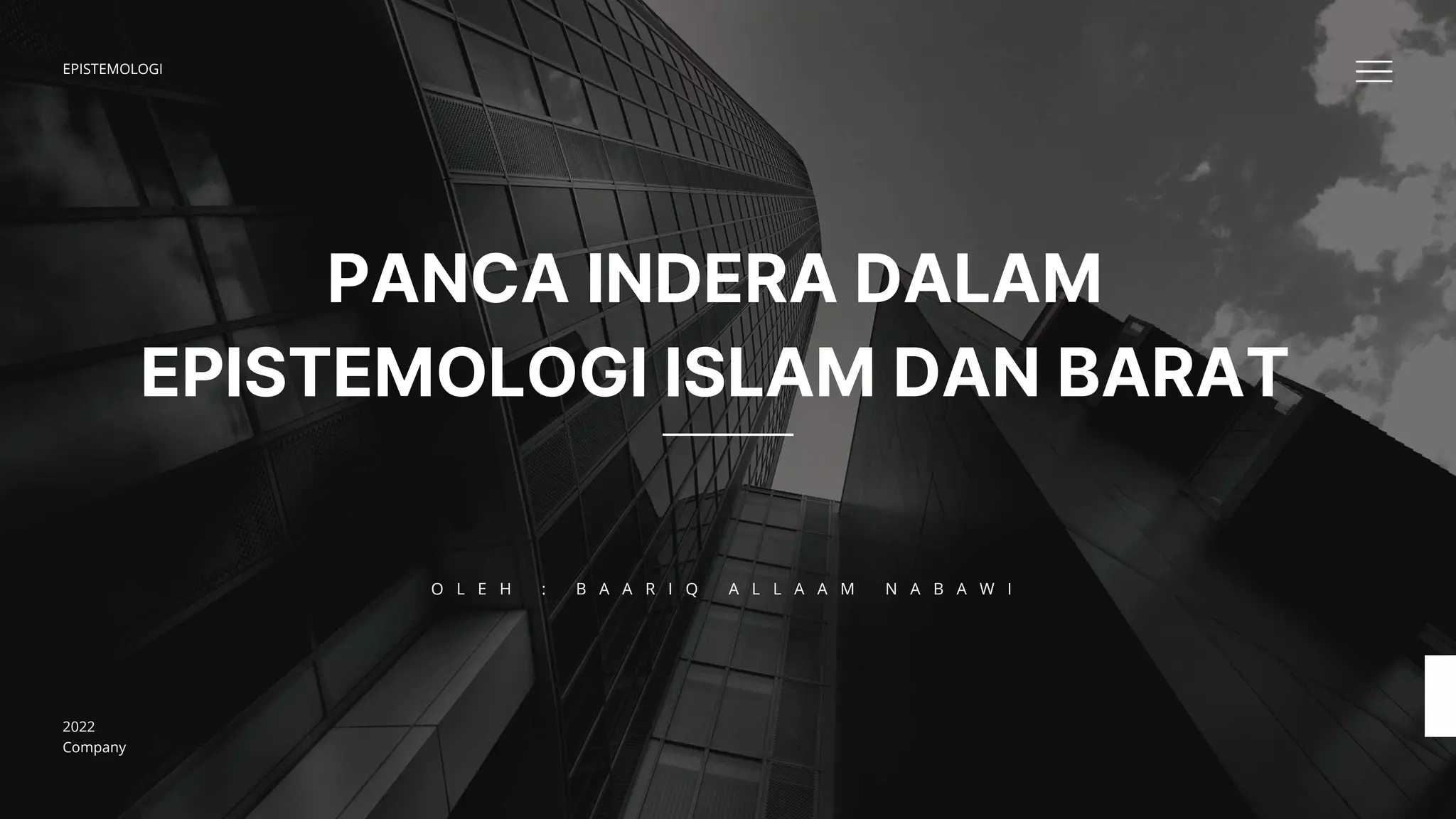 PANCA INDERA DALAM EPISTEMOLOGI ISLAM DAN BARAT | PPT