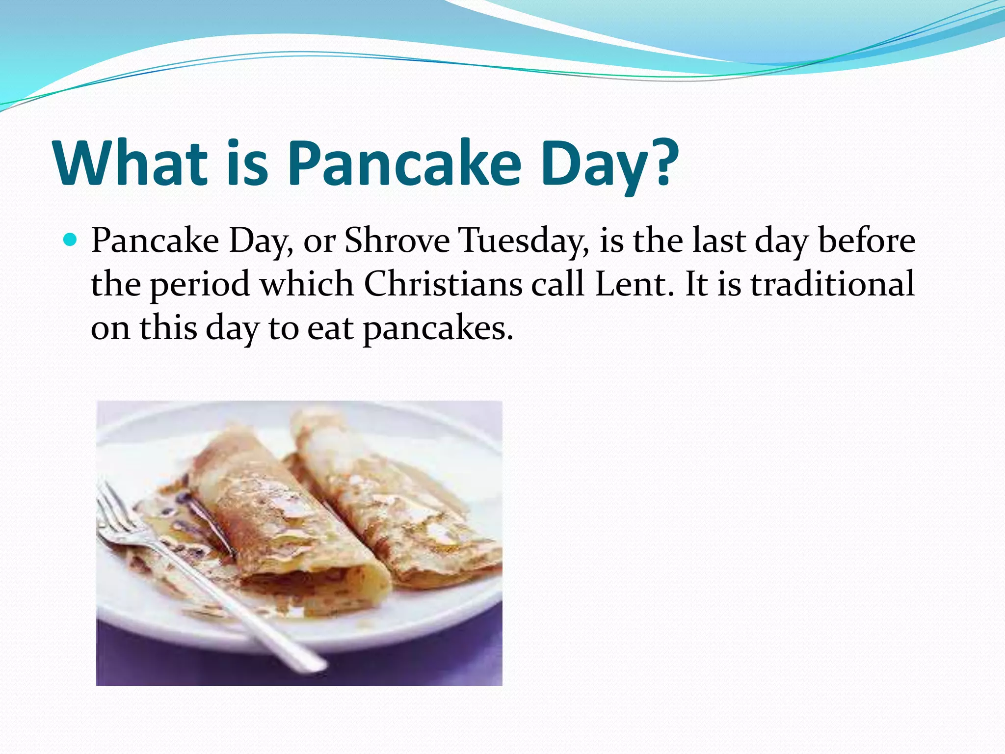 Pancake day | PPTX