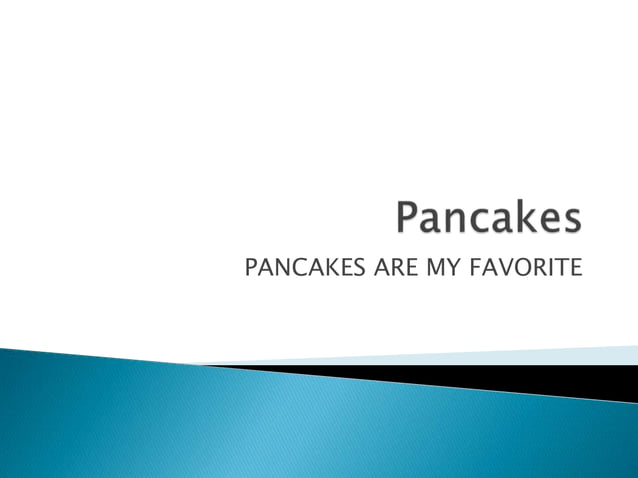 Pancakes | PPT
