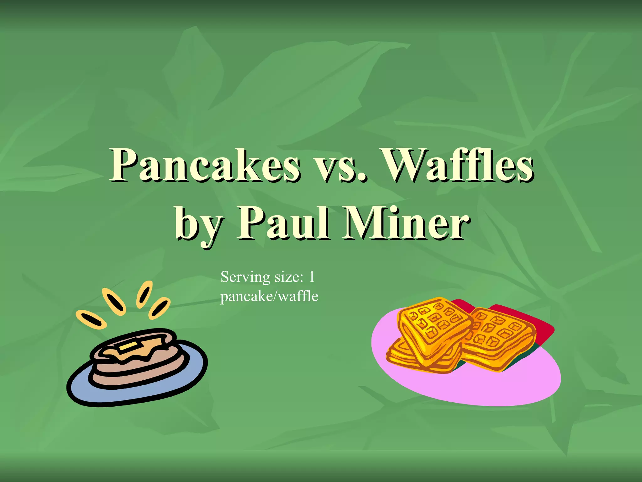 Pancakes Vs | PPT