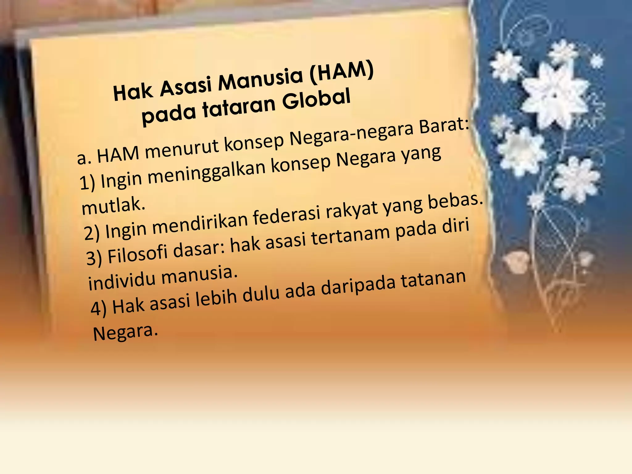 Tugas Powerpoint tentang HAK ASASI MANUSIA | PPTX
