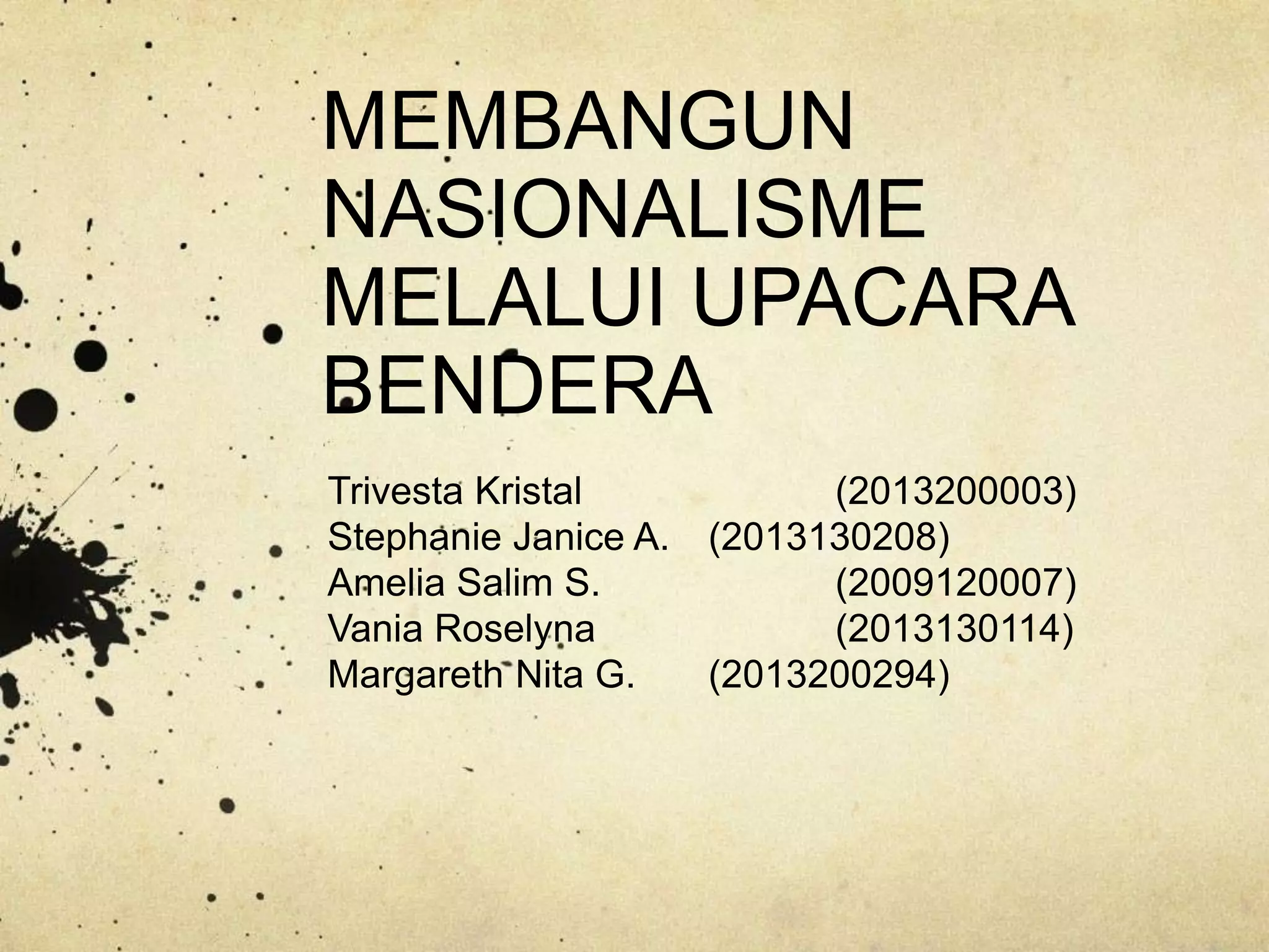 Membangun Nasionalisme melalui Upacara Bendera - Universitas Katolik ...