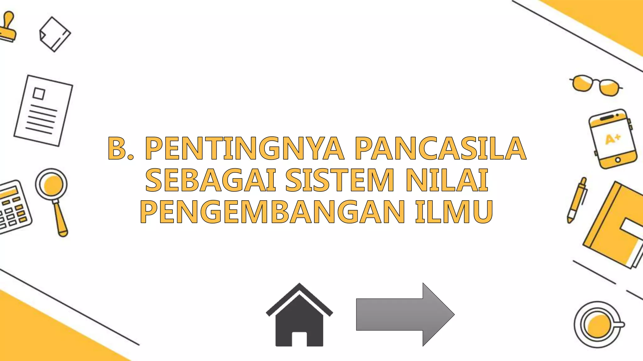Pancasila Sebagai Dasar Nilai Pengembangan Ilmu | PPTX