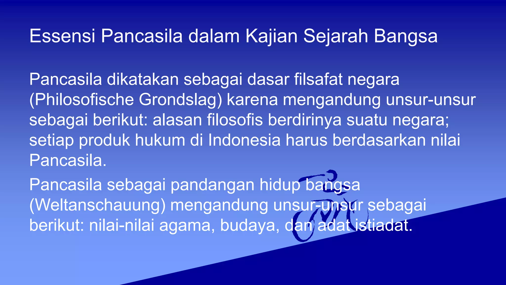 Pancasila dalam arus sejarah bangsa indonesia | PPT Pancasila dalam arus sejarah bangsa indonesia | PPT